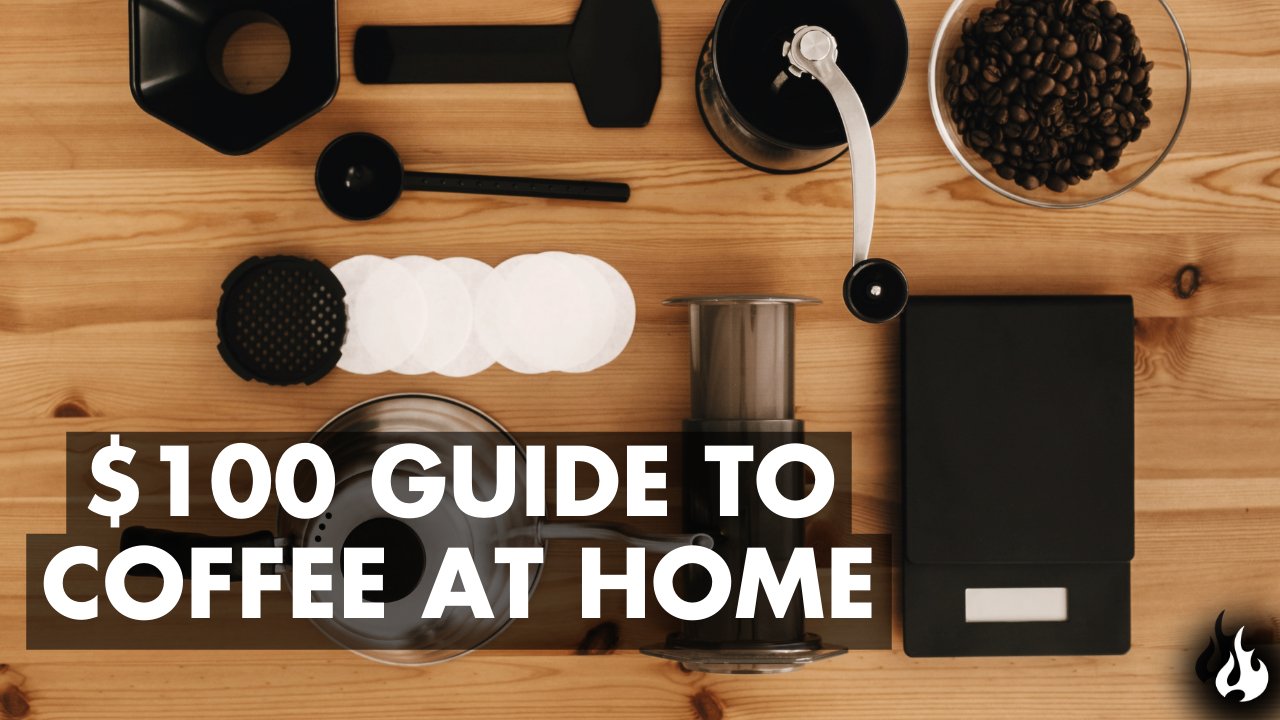 $100 Guide to Good Coffee at Home – Ember Coffee Co.